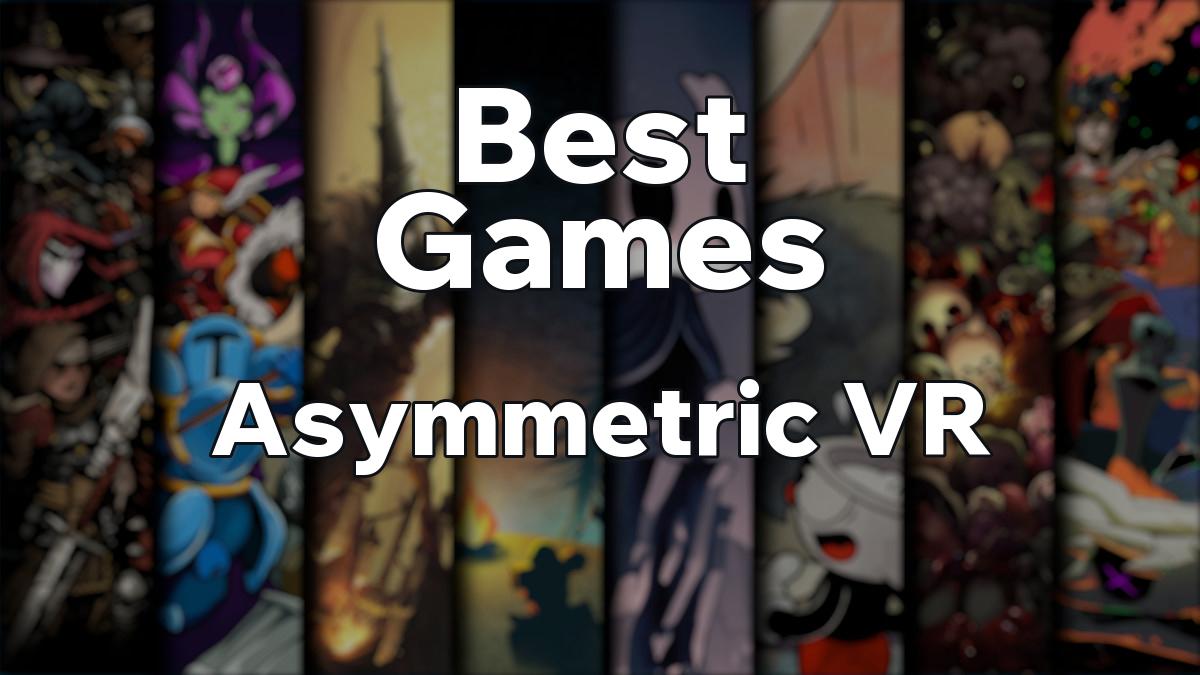 Best Asymmetric VR Games on Steam · June 2026 · wasdland.com