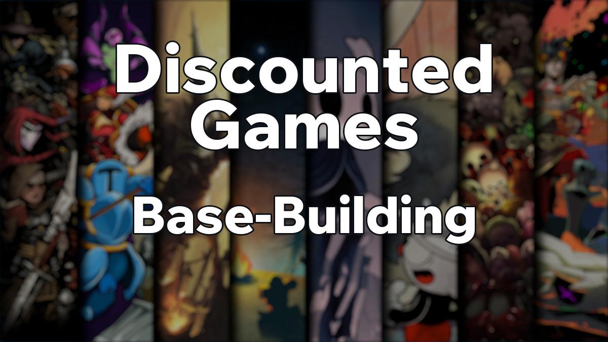 Best Base-Building Steam Games on Sale · June 2026 · wasdland.com