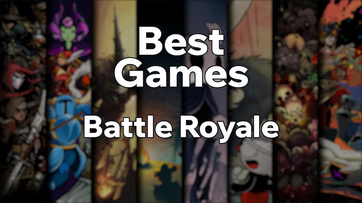 Best Battle Royale Games on Steam · March 2026 · wasdland.com