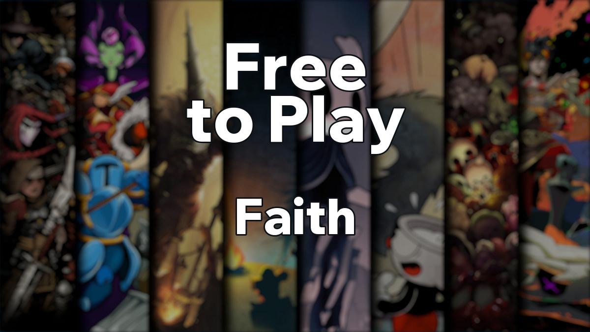 Best Free to Play Faith Games on Steam · May 2026 · wasdland.com