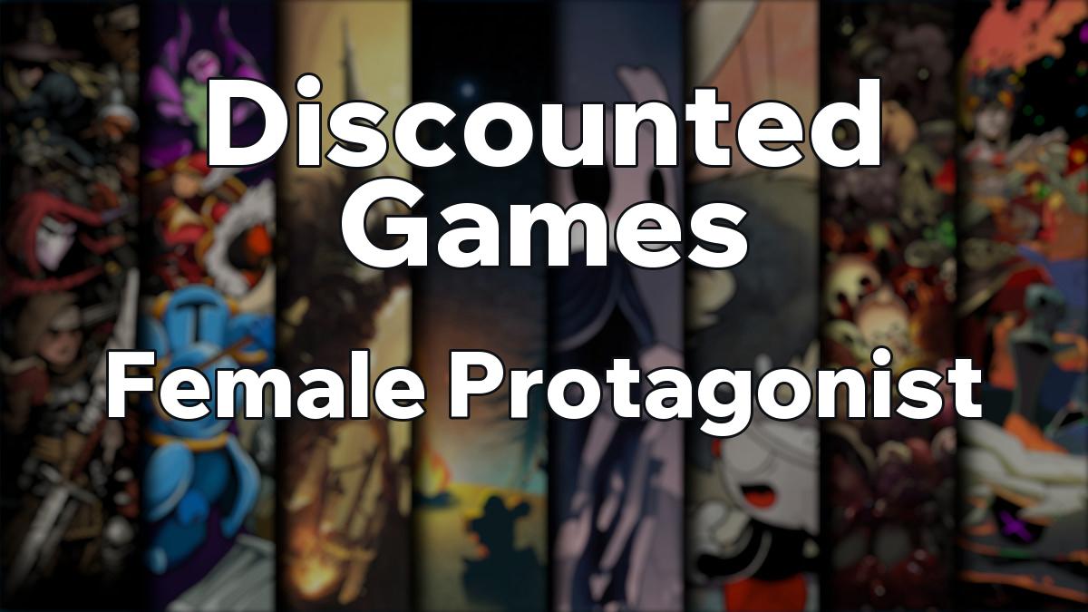 Best Female Protagonist Steam Games on Sale · May 2026 · wasdland.com