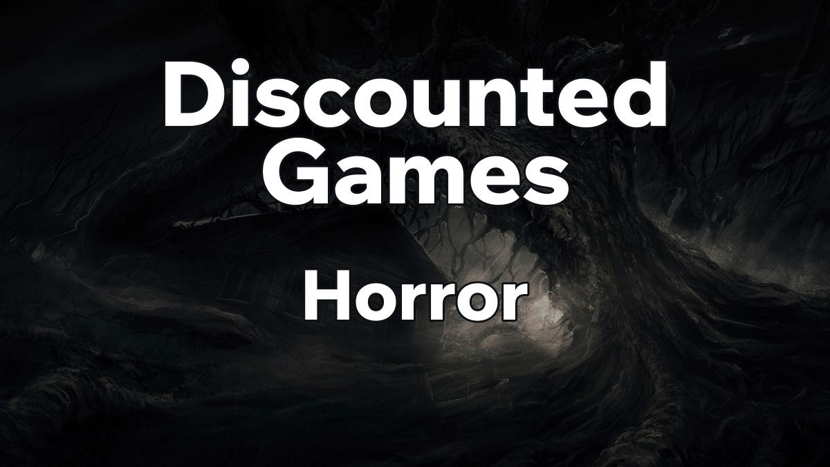 Best Horror Steam Games on Sale · May 2026 · wasdland.com