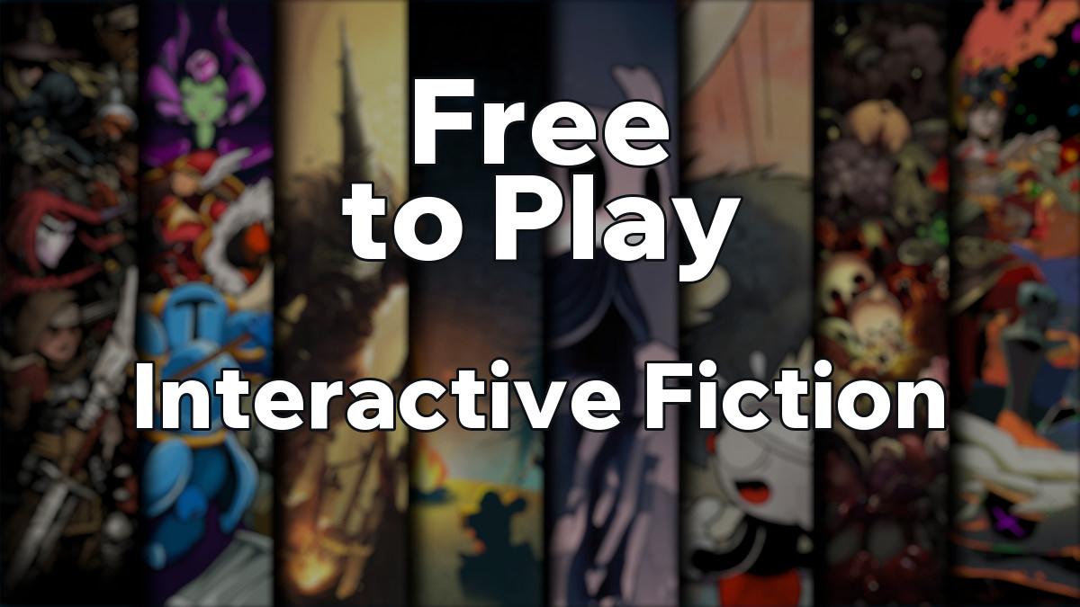 Best Free to Play Interactive Fiction Games on Steam · June 2026 ...