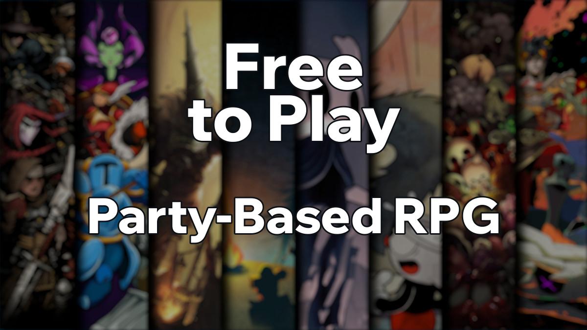 Best Free to Play Party-Based RPG Games on Steam · May 2026 · wasdland.com