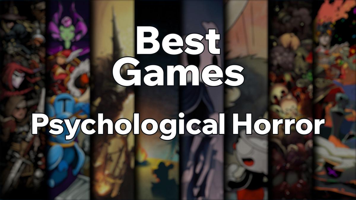 Best Psychological Horror Games on Steam · May 2026 · wasdland.com