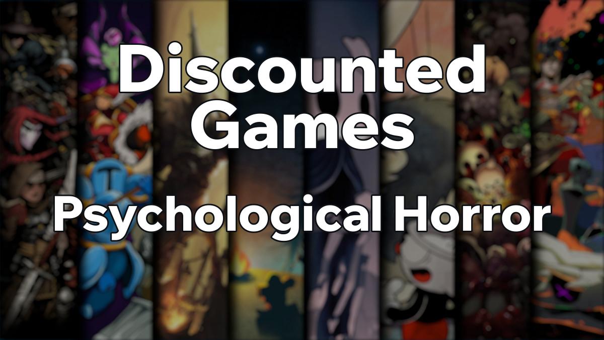 Best Psychological Horror Steam Games on Sale · May 2026 · wasdland.com