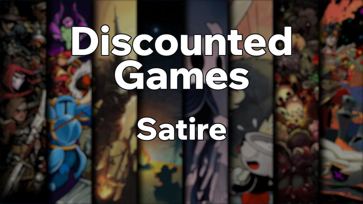 Best Satire Steam Games on Sale · May 2026 · wasdland.com