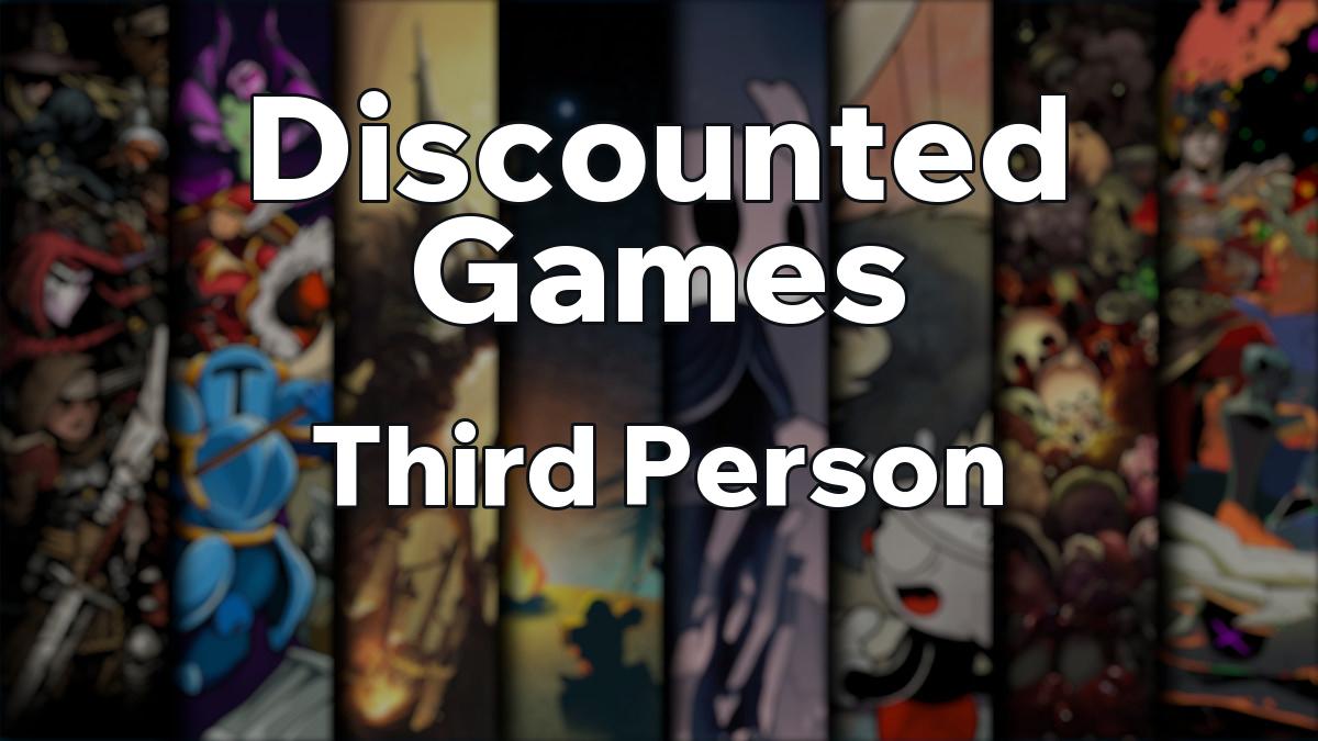 Best Third Person Steam Games on Sale · May 2026 · wasdland.com