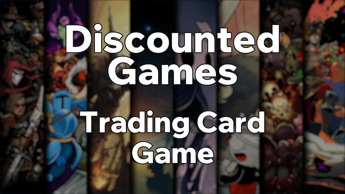 Best Trading Card Game Steam Games on Sale · June 2026 · wasdland.com