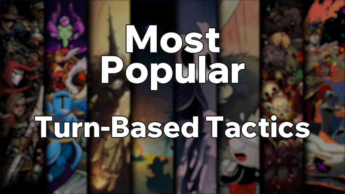 Most Popular Turn-Based Tactics Games on Steam · May 2026 · wasdland.com