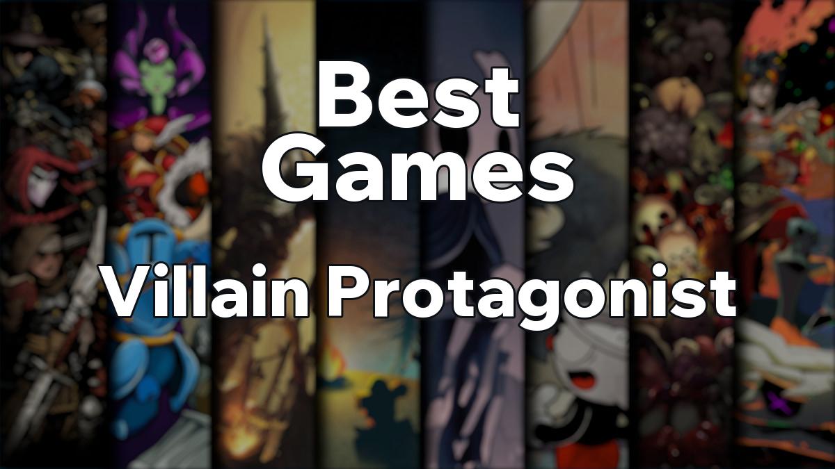 Best Villain Protagonist Games on Steam · June 2026 · wasdland.com